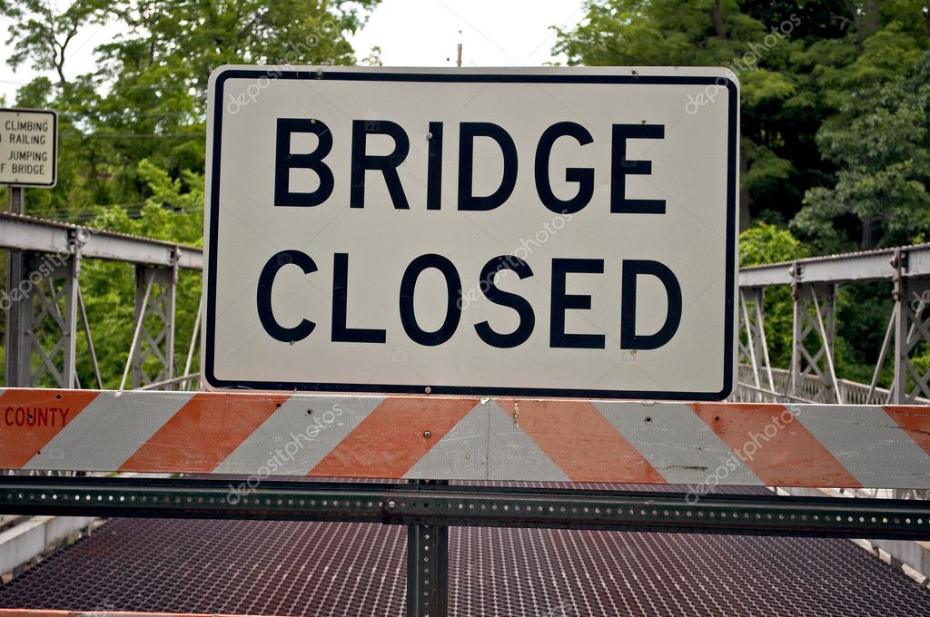 Bridge closed sign. — Stock Photo © FER737NG #4335439